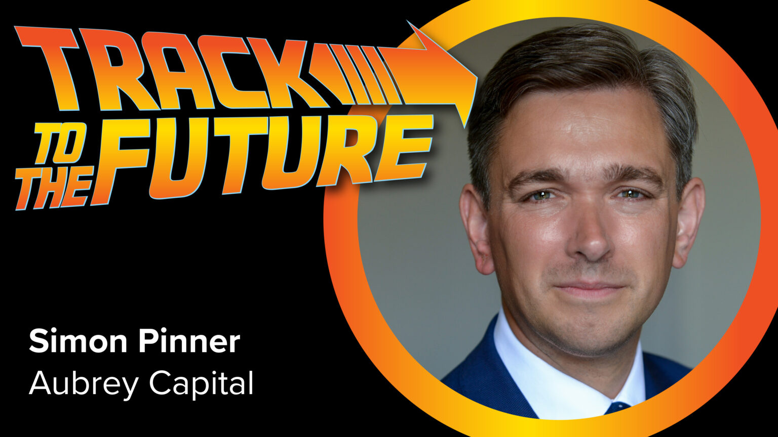 Track to the Future with Aubrey's Pinner: There are multiple catalysts ...